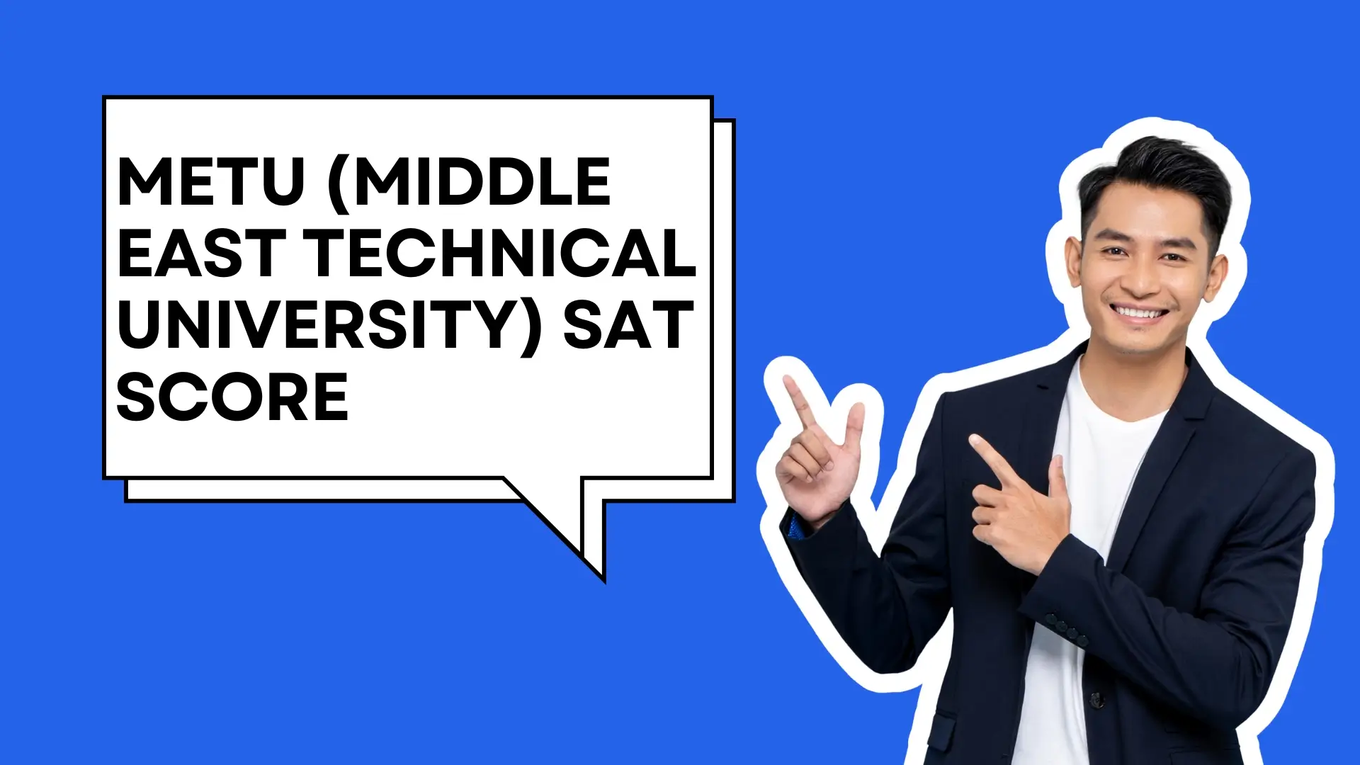 METU (Middle East Technical University) SAT Score 2025